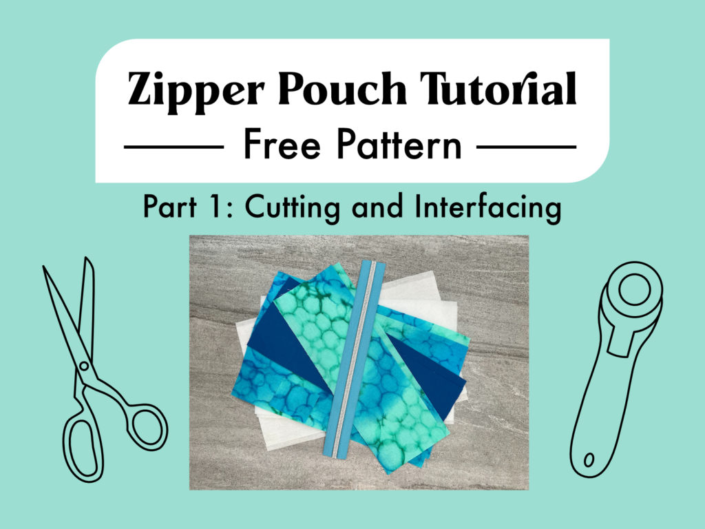 Zipper Pouch Tutorial and Free Pattern Part 1 - Rebecca Lang Design